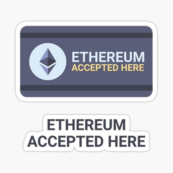 "pay with ethereum" Sticker by The-Metaverse | Redbubble