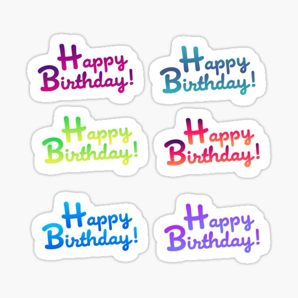 "Sticker Sheet Happy Birthday Mult-Color" Sticker by KTSubz | Redbubble