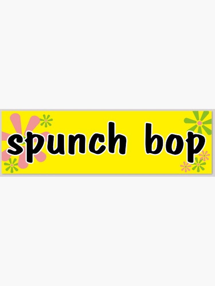 "spunch bop" Sticker by queenpizza | Redbubble