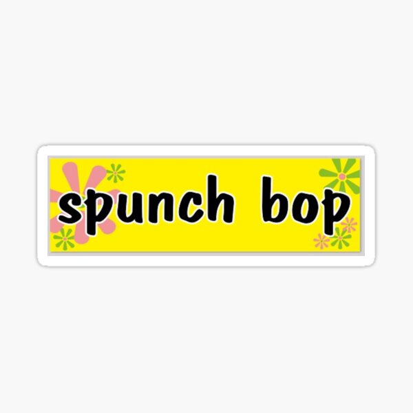 "spunch bop" Sticker by queenpizza | Redbubble
