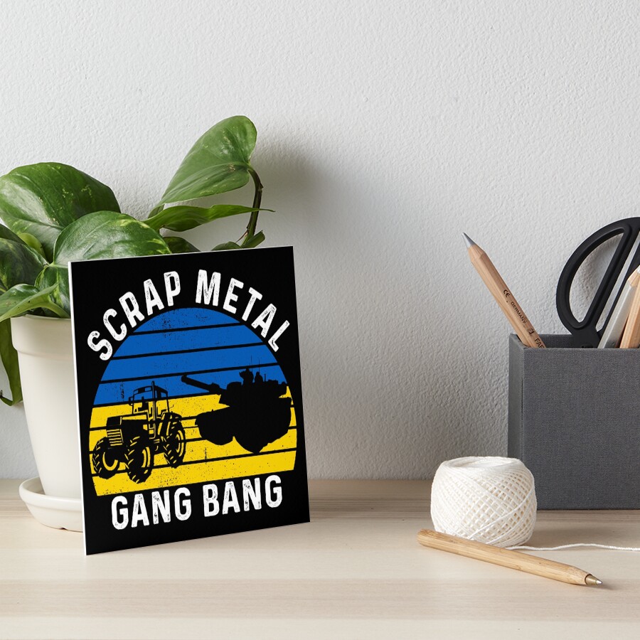 "Tractors Stealing Tanks Ukraine Meme - Scrap Metal Gang Bang" Art ...