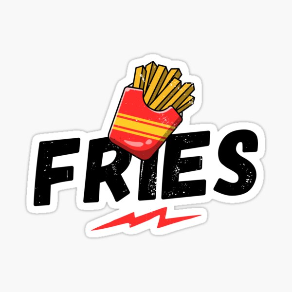 "Fries, funny gift, french fries, I love fries" Sticker by rattob ...