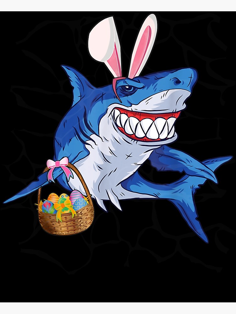 "Funny Grinning Easter Shark with Easter Basket Bunny Ears" Poster by ...