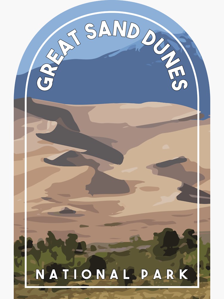 "The Great Sand Dunes National Park" Sticker for Sale by ...