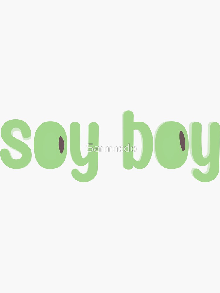 "Soy Boy" Sticker for Sale by Sammcdo | Redbubble