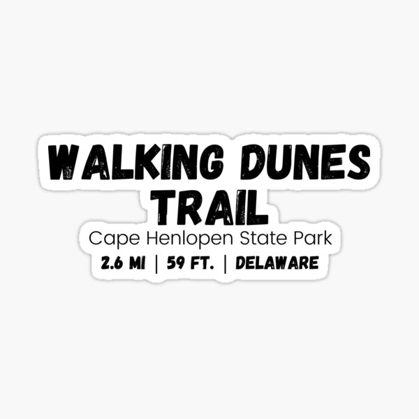 "Walking Dunes Trail- Cape Henlopen State Park, Delaware Hiking/Trail ...