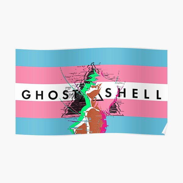 "Ghost in the Shell Transgender Flag" Poster by NoctisShadow96 | Redbubble