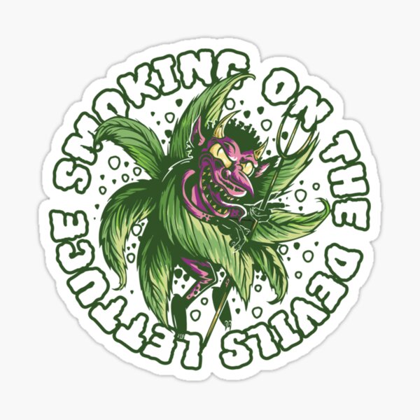 "Smoking On The Devils Lettuce Funny Satan Illustration Image Weed THC ...