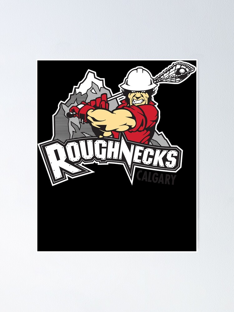 "Calgary Roughnecks" Poster for Sale by maifitness | Redbubble