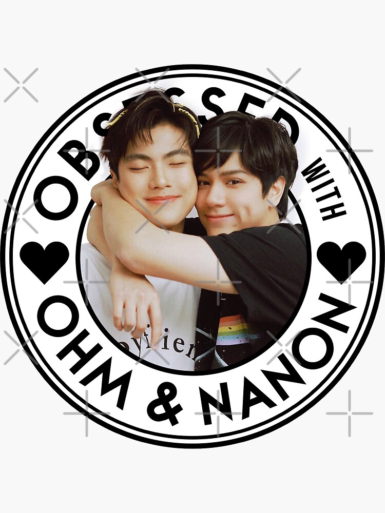 "Obsessed with Ohm and Nanon" Sticker by skeletonvenus | Redbubble