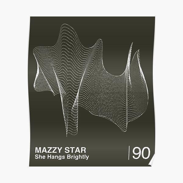 "Mazzy Star _ Minimalist Graphic Fan Artwork saudade_" Poster by ...