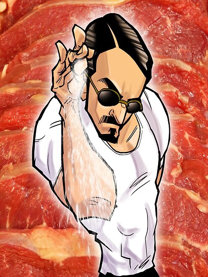 "Salt Bae" Poster by ElTricotero | Redbubble