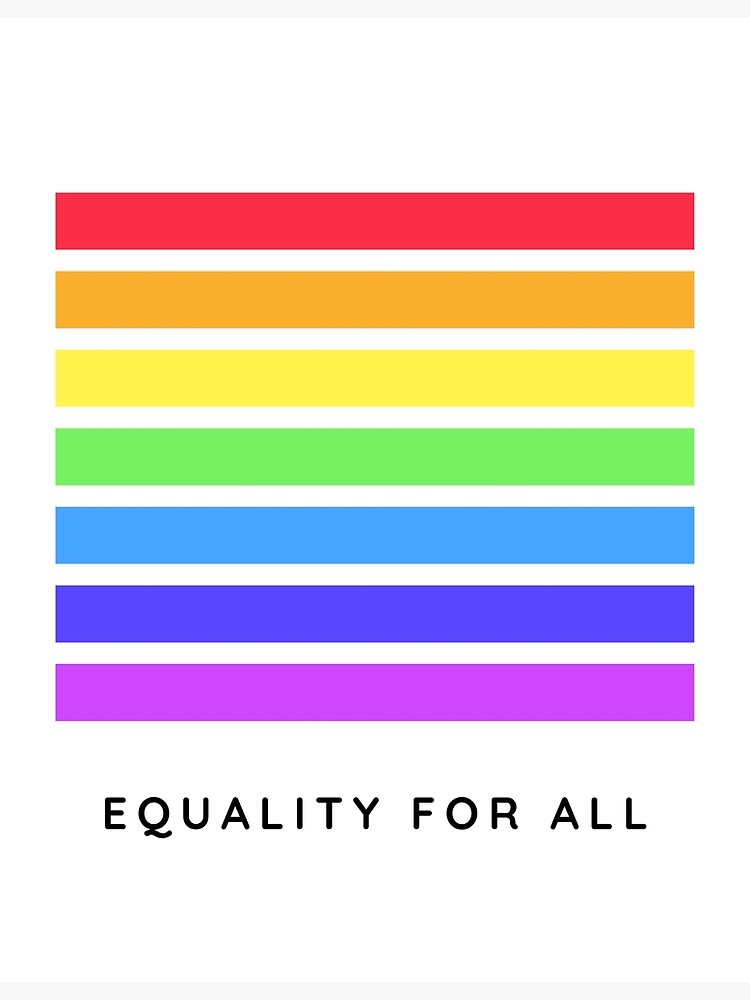 "Equality For All" Poster for Sale by BlurredLimes | Redbubble