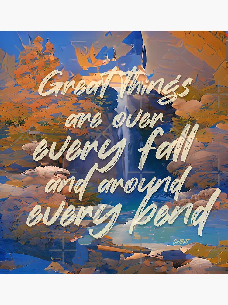 "Inspirational Nature Quotes - Waterfall - Encouragement " Sticker by ...