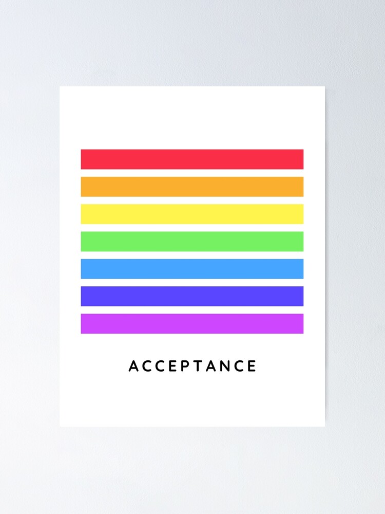 "Acceptance Pride" Poster for Sale by BlurredLimes | Redbubble