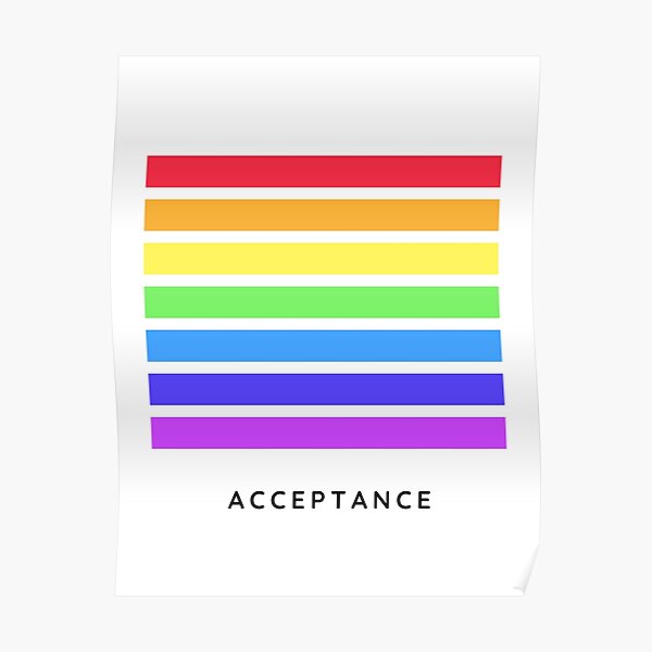 "Acceptance Pride" Poster for Sale by BlurredLimes | Redbubble