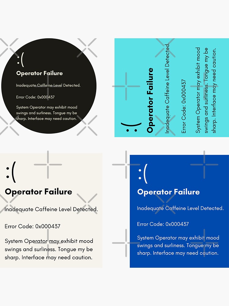 Pegatina «Código de error 437: cafeína inadecuada» de HappySchnapper ...