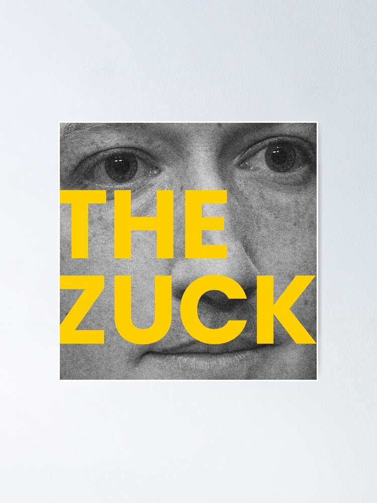 "Mark zuckerberg the Zuck" Poster for Sale by AnassBachar | Redbubble