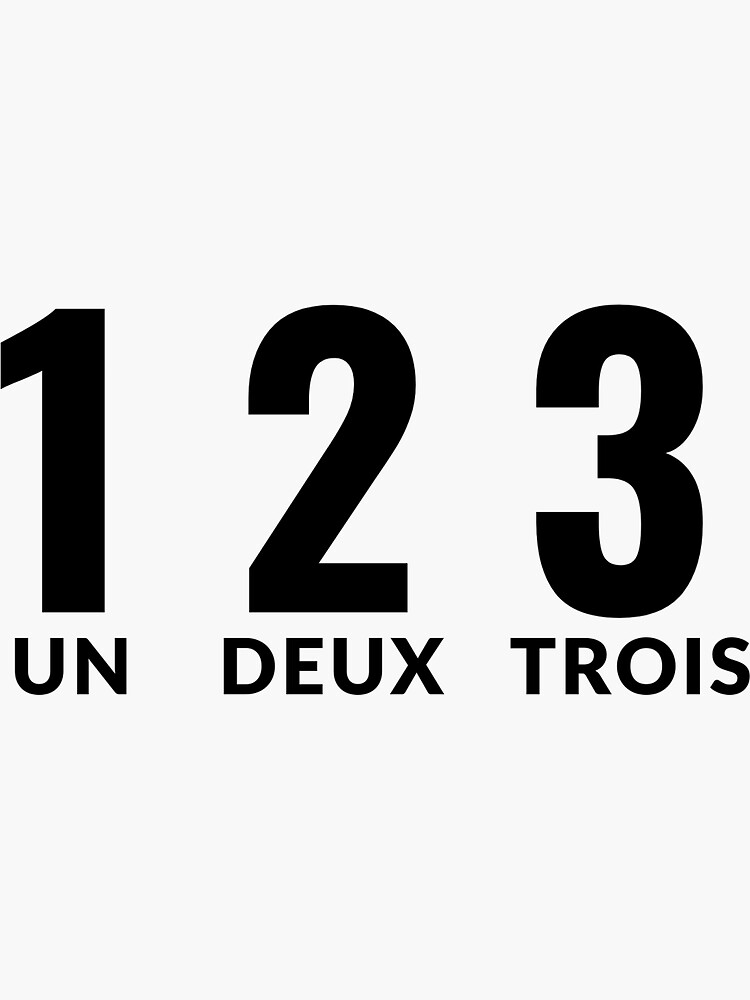 "Un deux trois French Numbers" Sticker by Voici | Redbubble