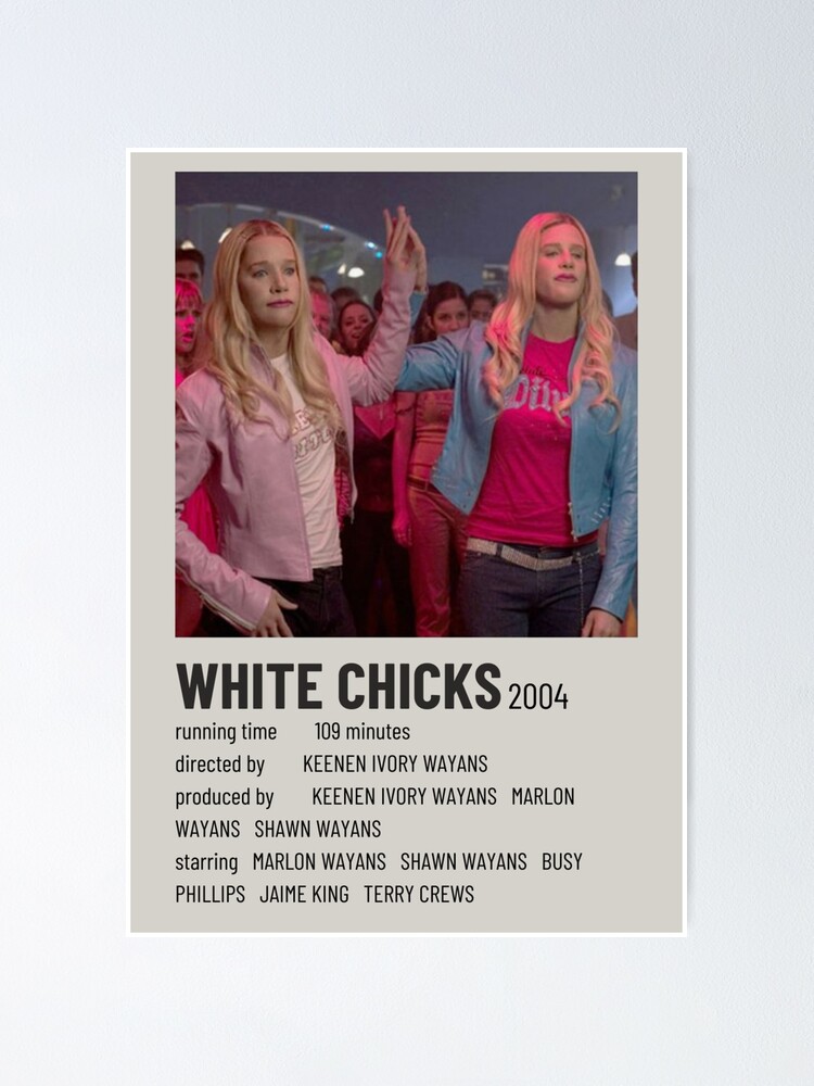 White Chicks Poster For Sale By Lisfestyle Redbubble