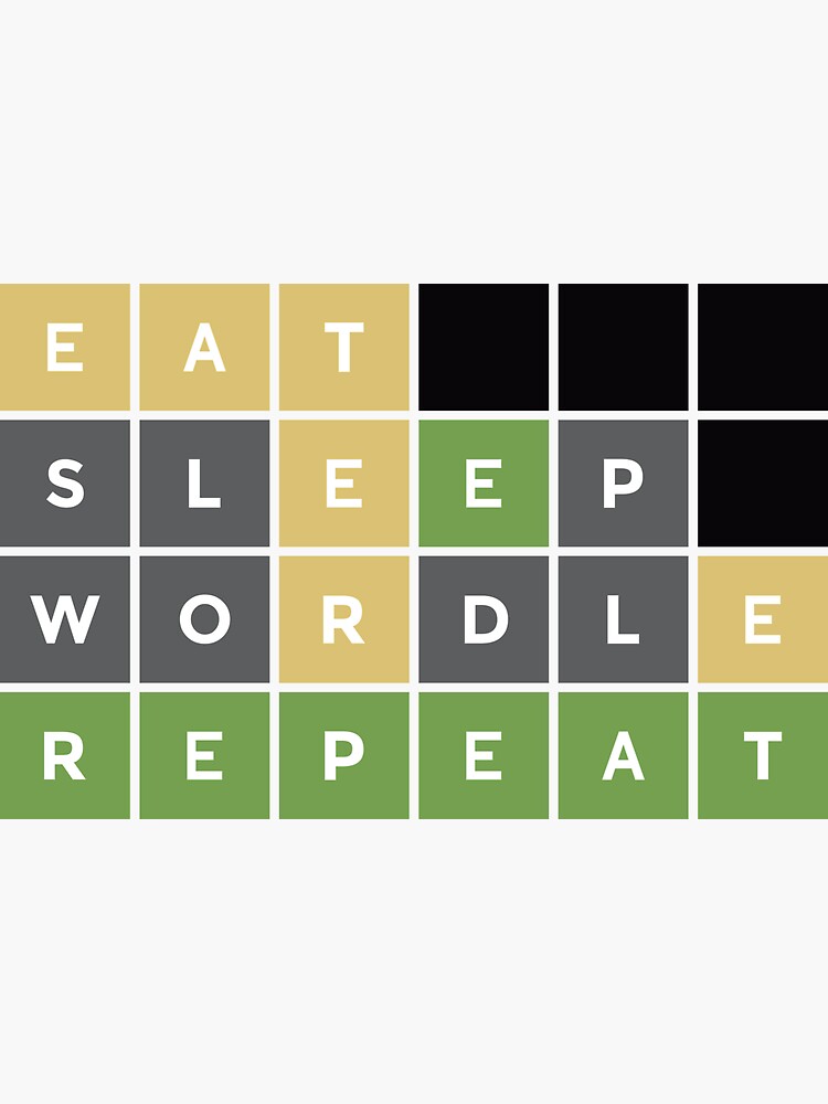 "eat sleep wordle repeat Wordle version" Sticker by Kamestyle | Redbubble