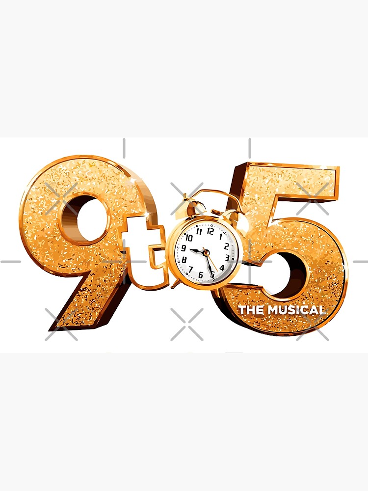 "9 to 5 the musical logo" Poster for Sale by Leyzel | Redbubble