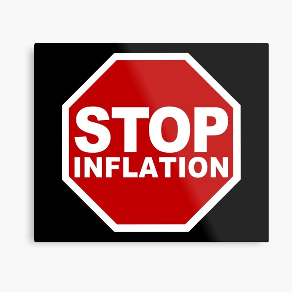 "Stop Inflation (Huge Inflation Is Coming • Stop Road Sign • Cool Funny ...
