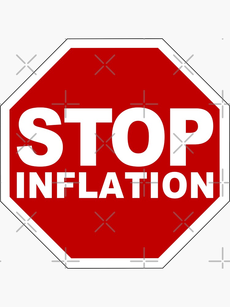 "Stop Inflation (Huge Inflation Is Coming • Stop Road Sign • Cool Funny ...