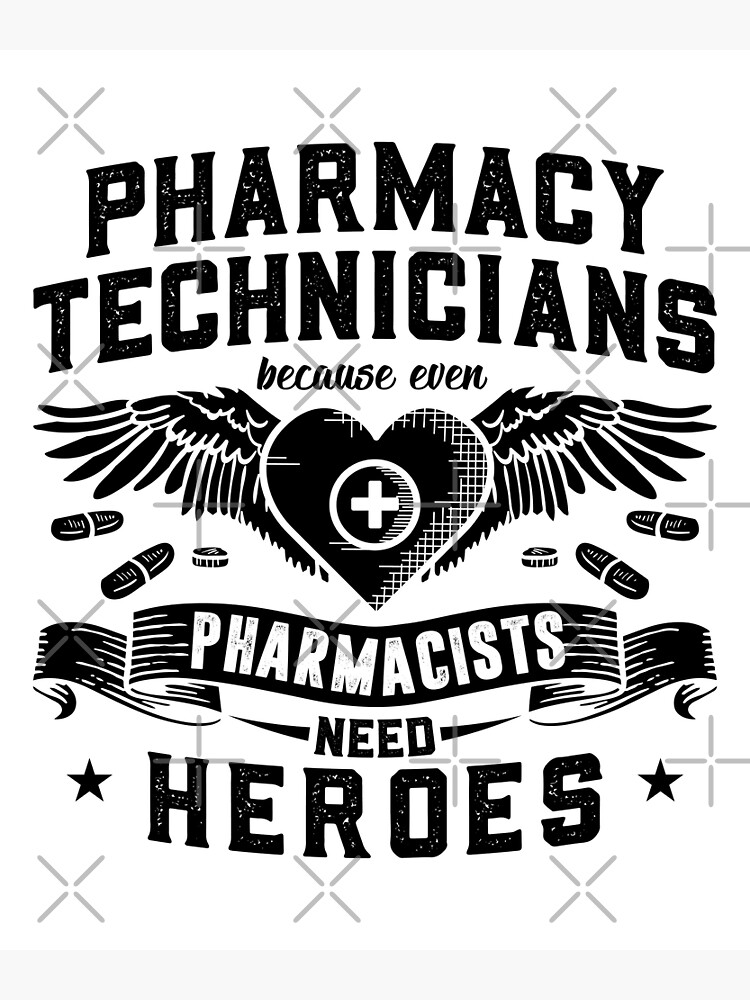 "Pharmacists Pharmacy Technicians Technician Tech" Poster by ...
