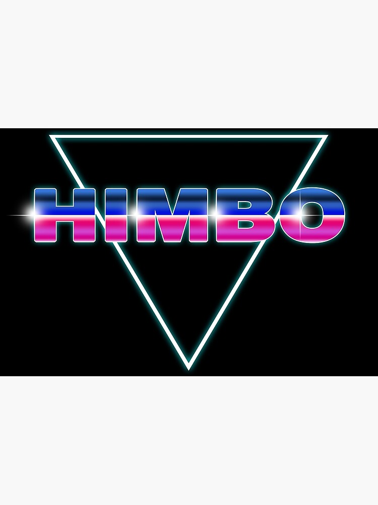 "Himbo" Poster for Sale by MedonaHank | Redbubble