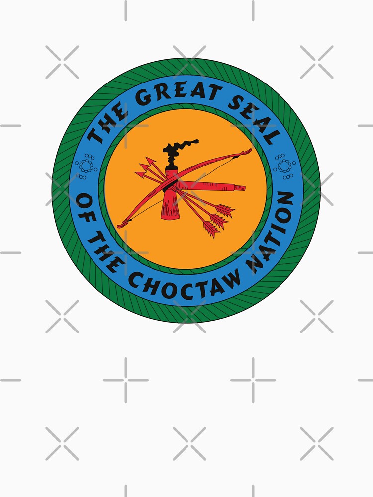 "choctaw - choctaw nation Flag - seal of the choctaw nation" T-shirt ...