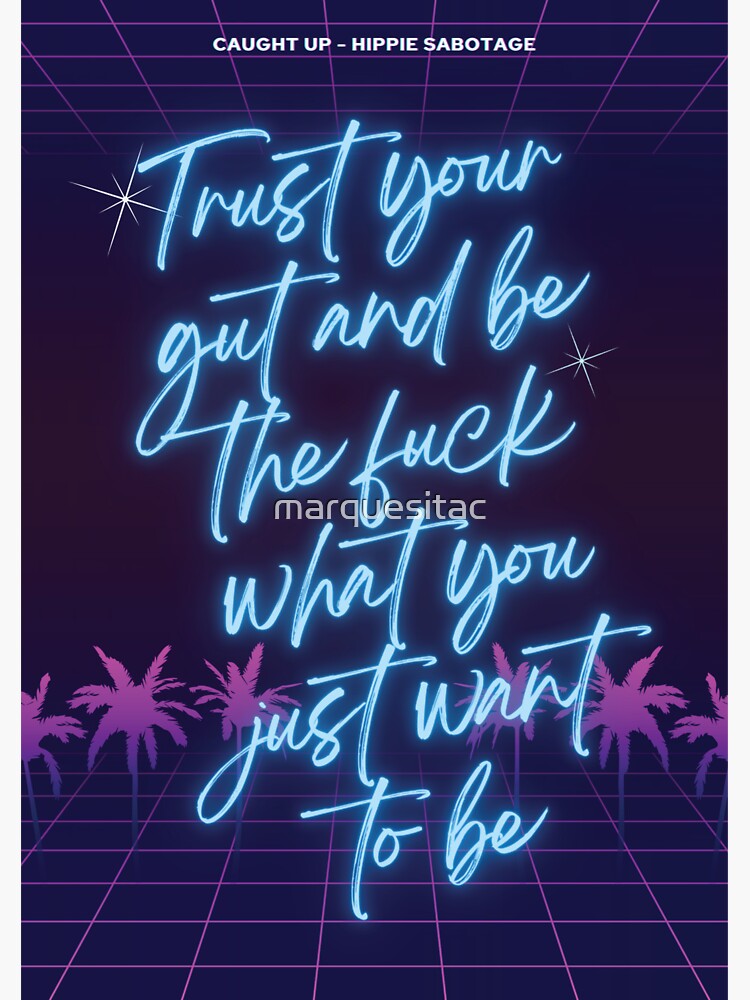 "Caught Up Poster - Hippie Sabotage" Sticker by marquesitac | Redbubble