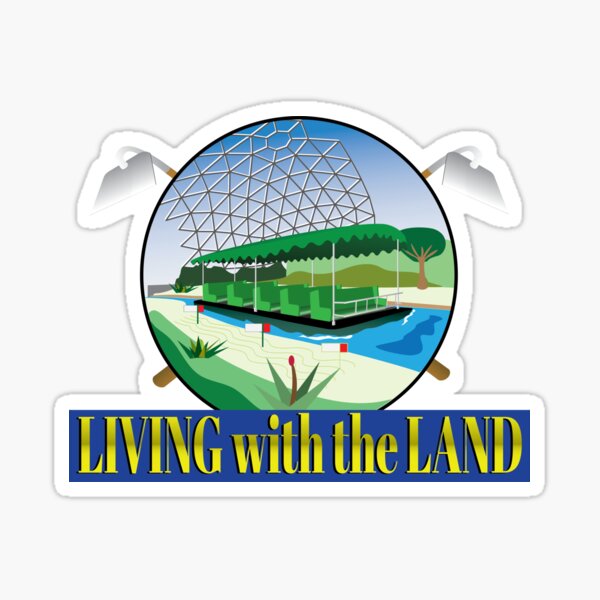 "Living With The Land" Sticker by WearInTheWorld | Redbubble