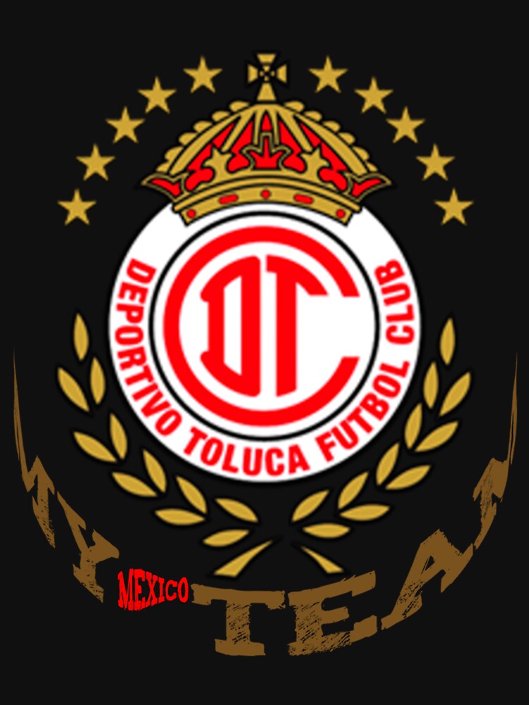 "Toluca Mexican Tee Shirt Sticker" T-shirt for Sale by mooneycann ...