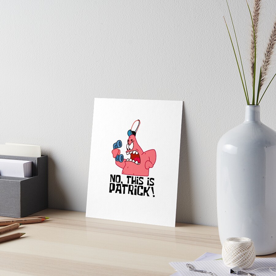 "Patrick star funny quotes patrick kids design Gifts " Art Board Print ...