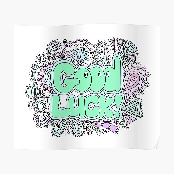 "Good luck doodle (Pastel)" Poster for Sale by YAYDoodles | Redbubble