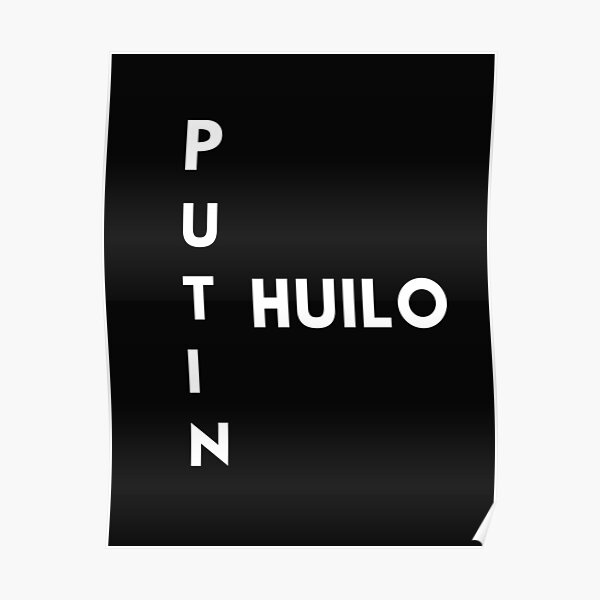 "putin huilo" Poster for Sale by ITCA | Redbubble