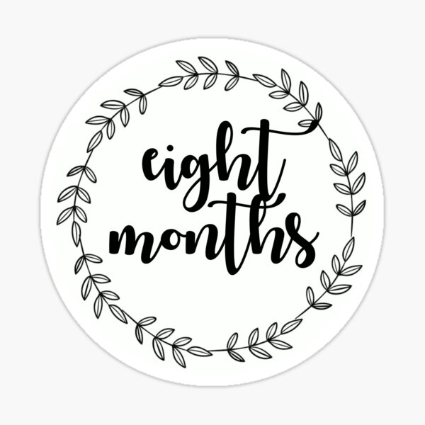 "Simple Baby Milestone Tracker - Eight Months" Sticker by ...