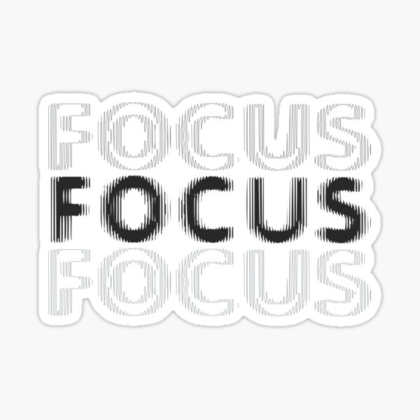 "Focus" Sticker by MagicThreads | Redbubble