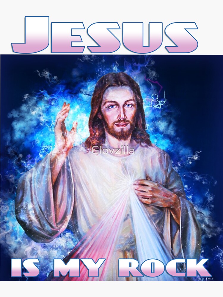 "Jesus Is My Rock Christian Religion Saying" Sticker by Glovzilla ...