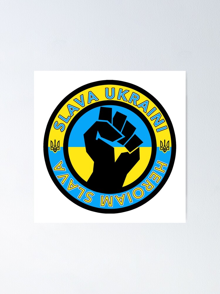 "Slava Ukraini! Heroiam Slava!" Poster for Sale by Thelittlelord ...