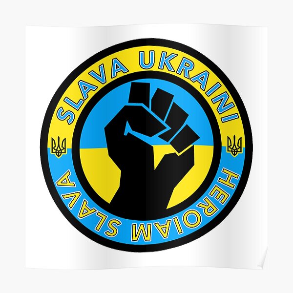 "Slava Ukraini! Heroiam Slava!" Poster for Sale by Thelittlelord ...