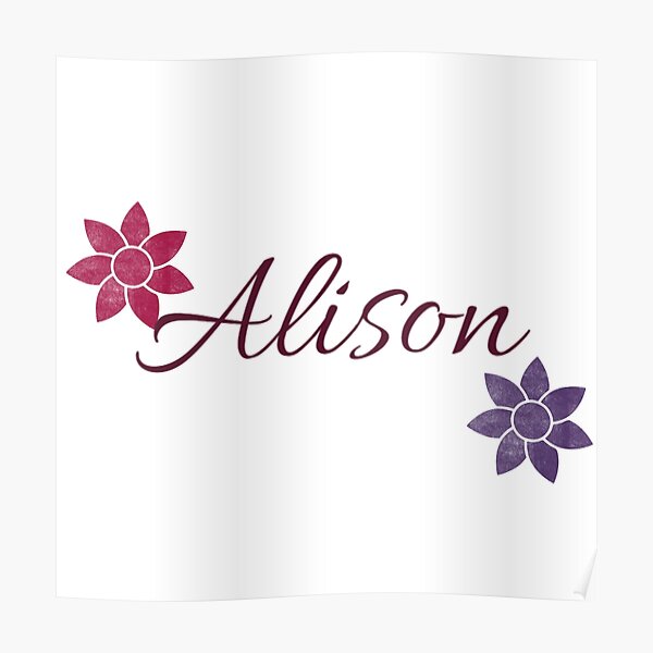 Póster «Copia del diseño de caligrafía de nombre floral de Alison» de ...