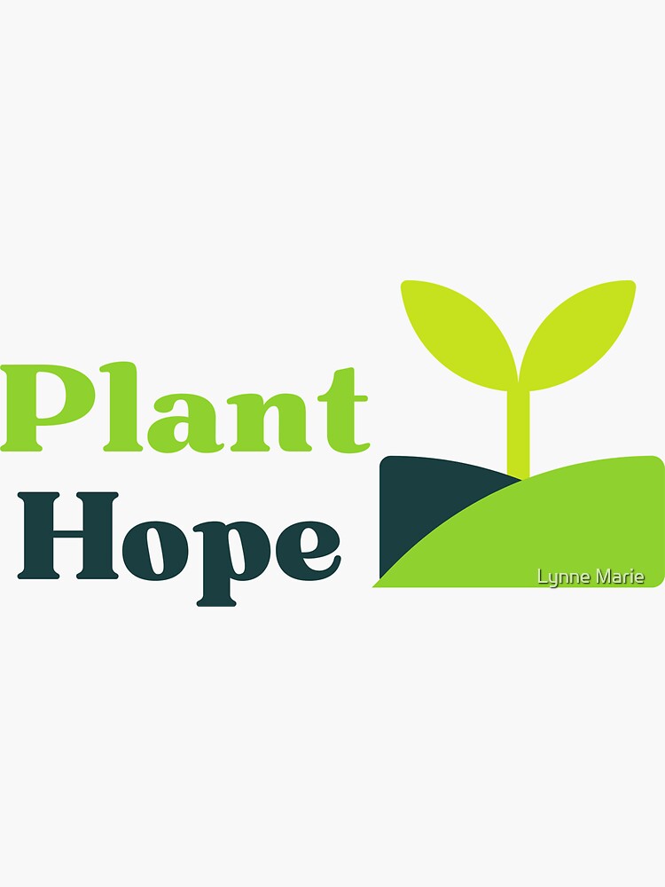 "Plant Hope - Magnet/Sticker" Sticker by SunnyCalypso | Redbubble