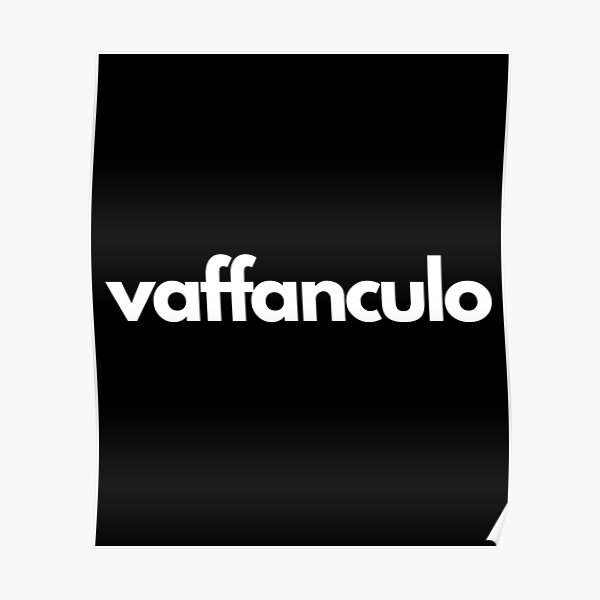 "VAFFANCULO Italian Sayings, Quotes, Expressions | Simple Black Font ...