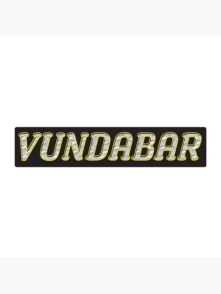 "vundabar" Poster by dianadavenpo | Redbubble