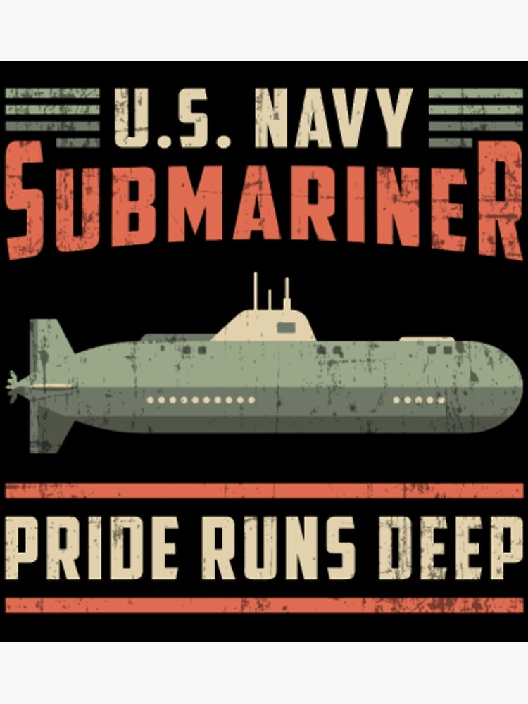 "Submarine us navy pride runs deep " Photographic Print by Diehardkaila ...