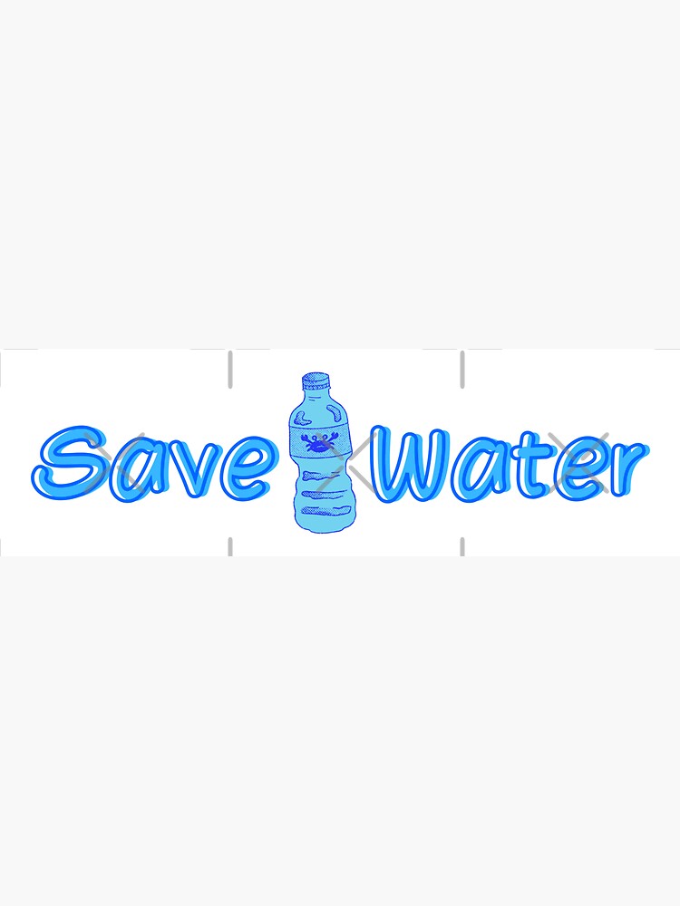 "save water" Sticker by Zhiyi | Redbubble