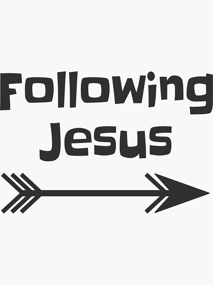 "Christian Design - Following Jesus" Sticker by simplydesignart | Redbubble