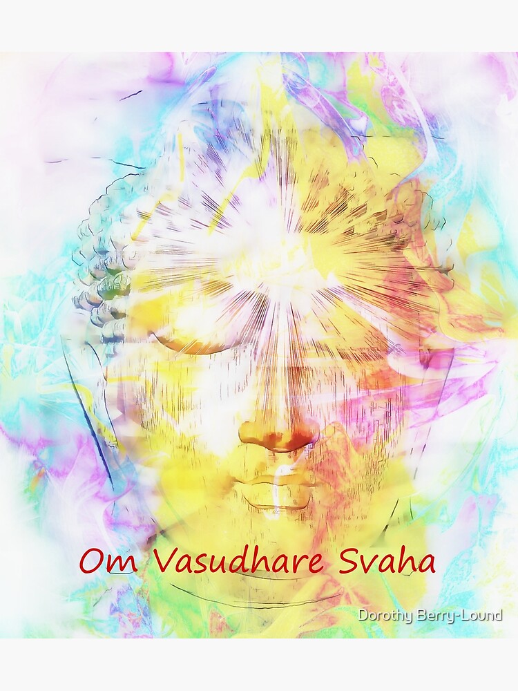 "Om Vasudhare Svaha" Poster for Sale by Dorothy Berry-Lound | Redbubble